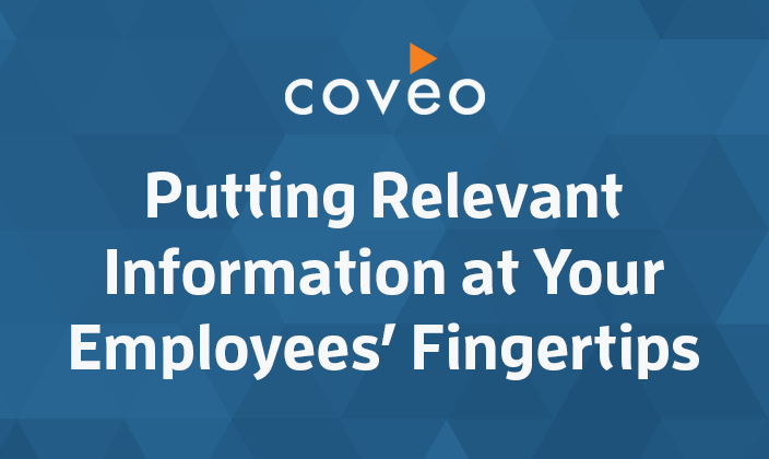 Putting Relevant Information at Your Employees’ Fingertips